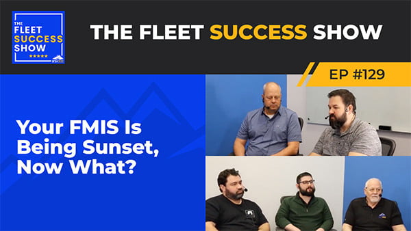 EP 129: Your FMIS Is Being Sunset, Now What?